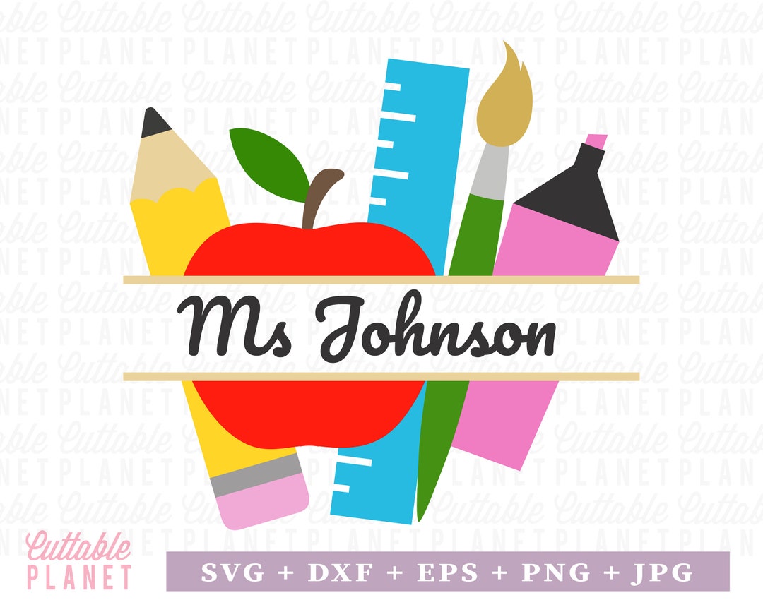 Teacher Split Frame Svg, Dxf, Eps, Png, Jpg, School Frame Printable ...