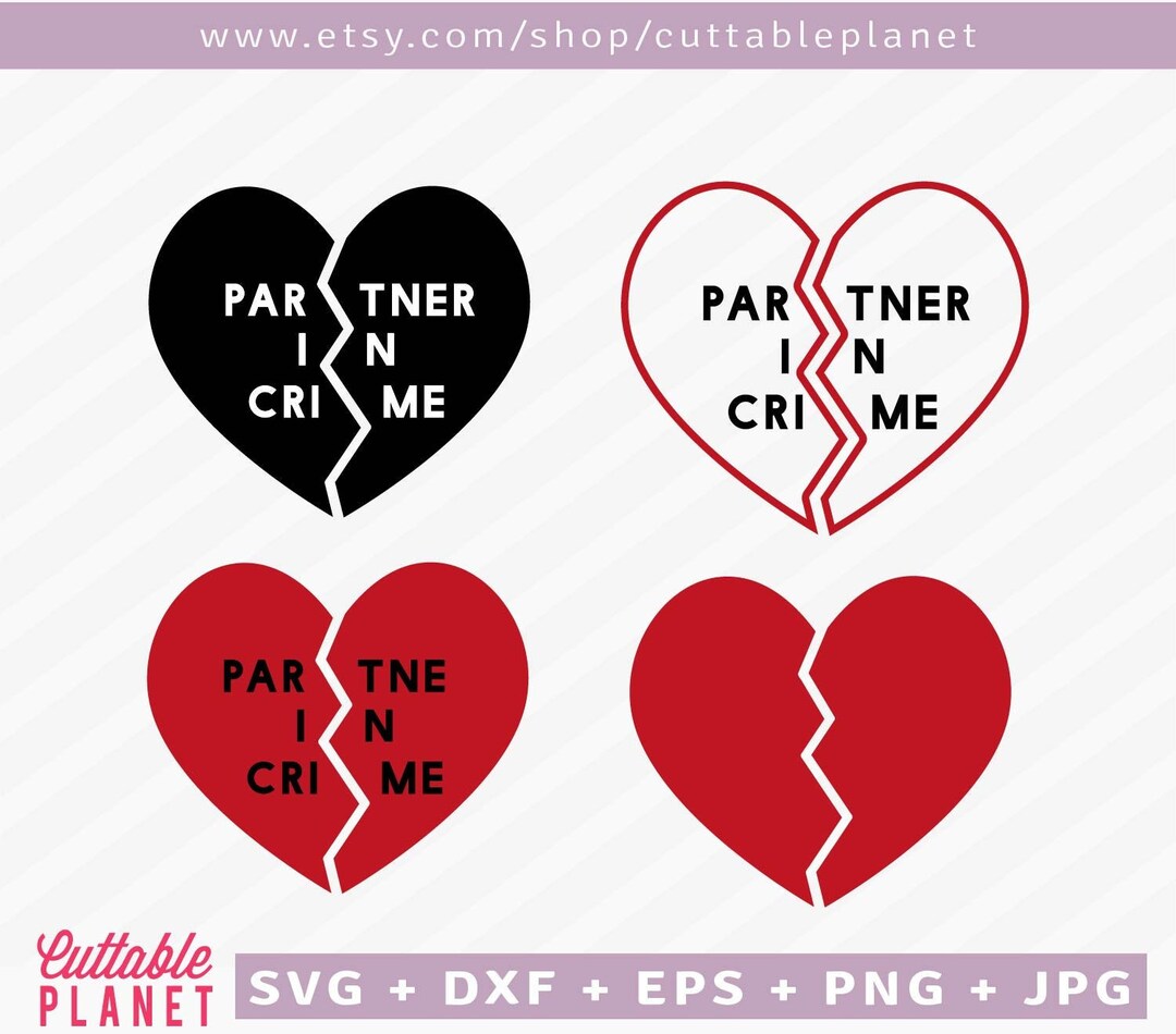 Partner in Crime Svg, Dxf, Eps, Friends Heart Svg, Dxf, Eps, Broken ...