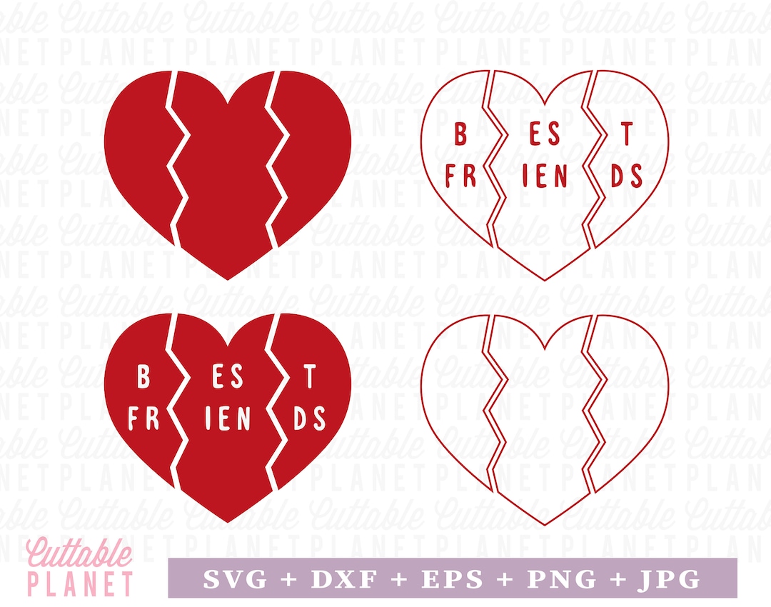Best Friends Heart 3 Piece Svg, Dxf, Eps, Png, Jpg, Three Piece Heart ...