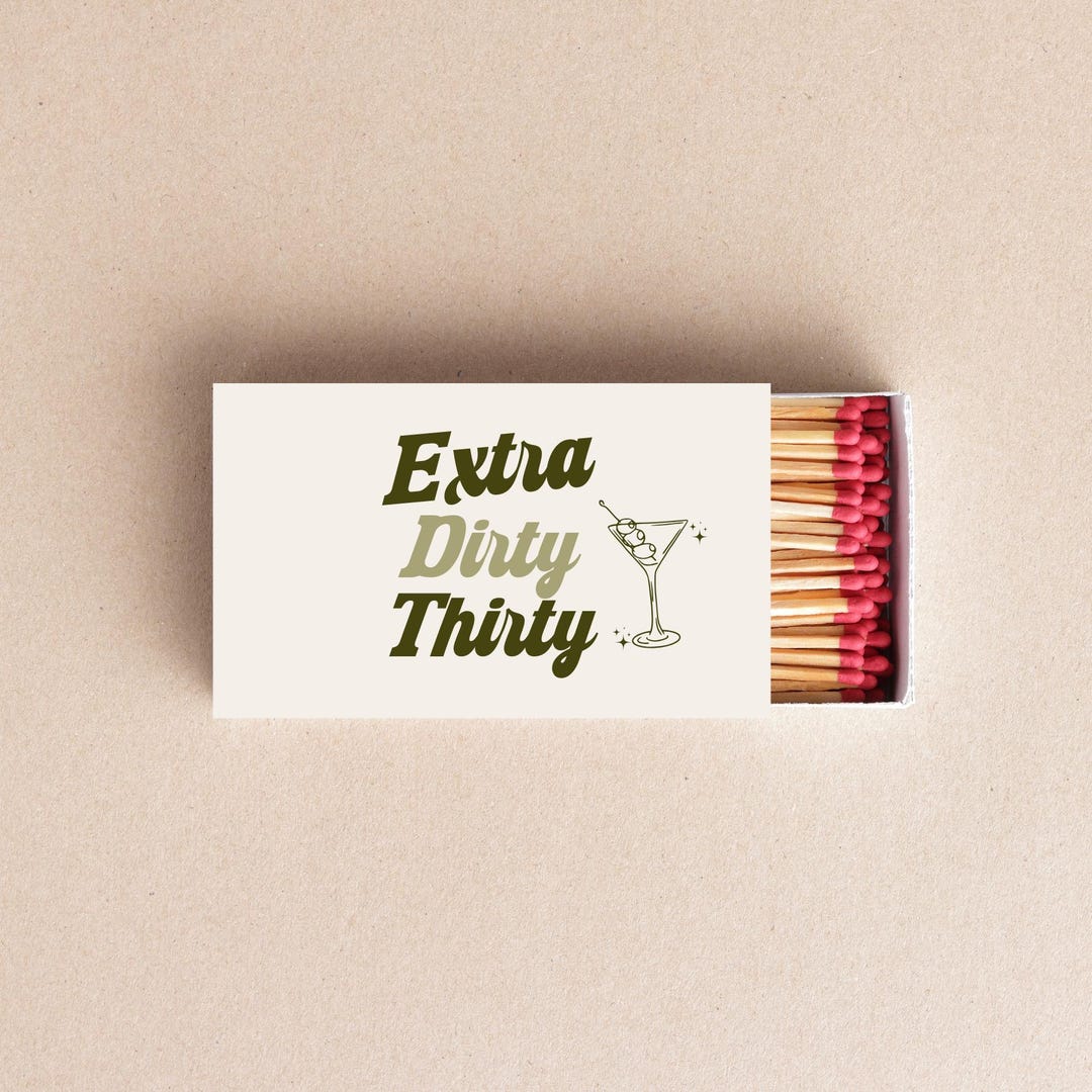 Extra Dirty Thirty Matchboxes 30th Birthday Party Favor, Martini Theme ...