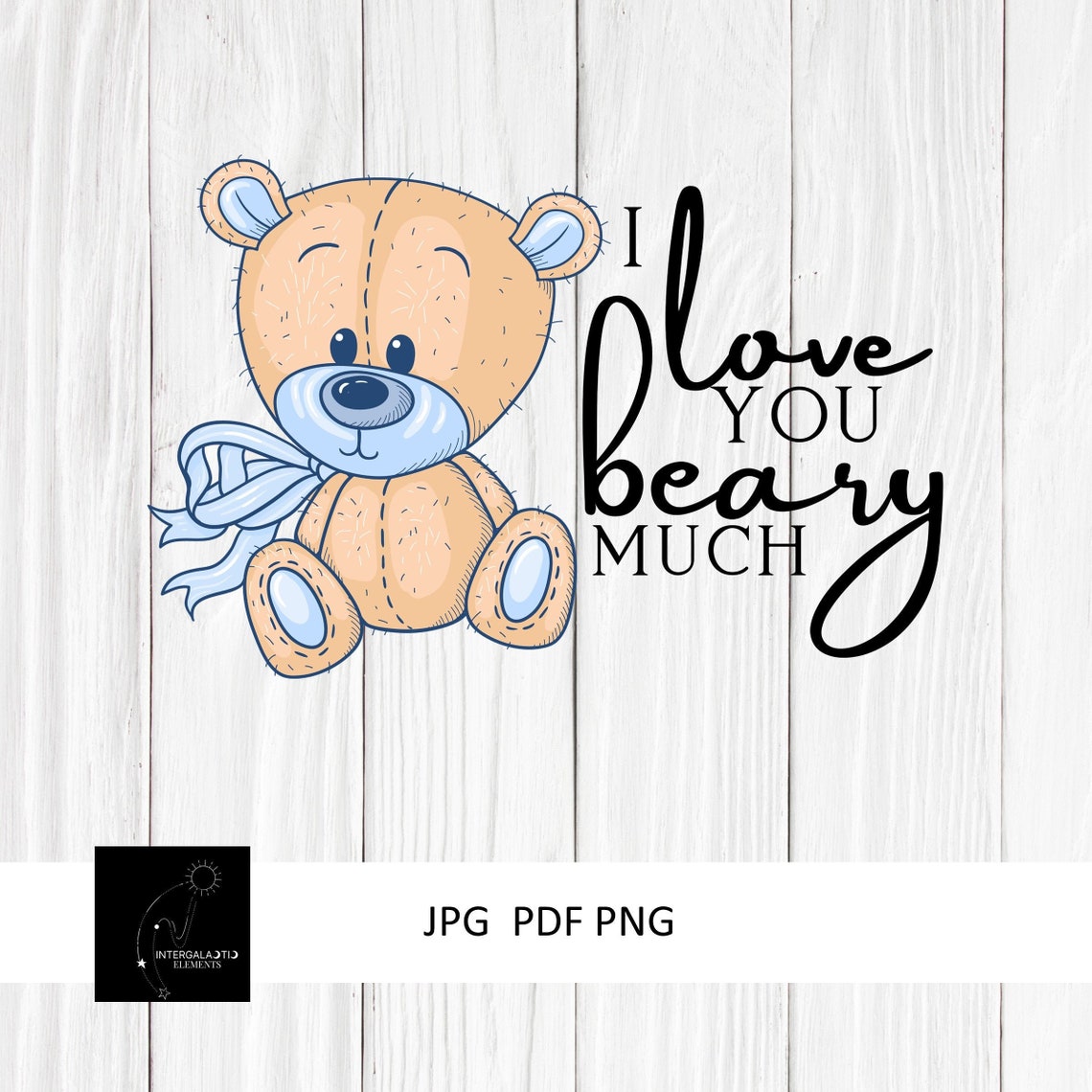 I Love You Very Much-i Love You Beary Much-jpg PNG - Etsy