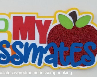 Craftecafe Classmates Paper Piecing Title for Premade Scrapbook Page ...