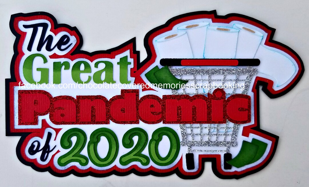 Great Pandemic of 2020 Title Premade Paper Piecing Scrapbook ...