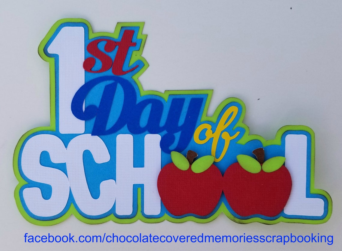 1st First Day of School Title Premade 12x12 Paper Piecing for Scrapbook ...