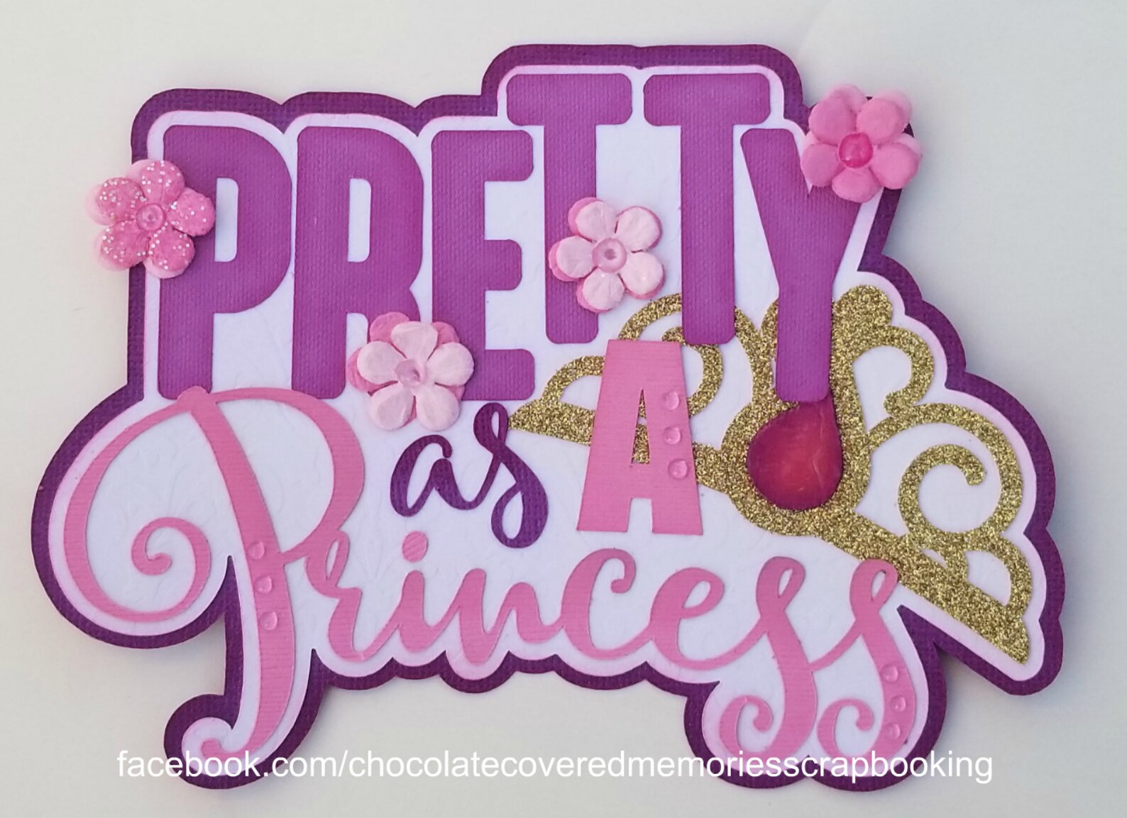 Pretty as a Princess Title Tiara Pink Premade 12x12 Paper Piecing for ...