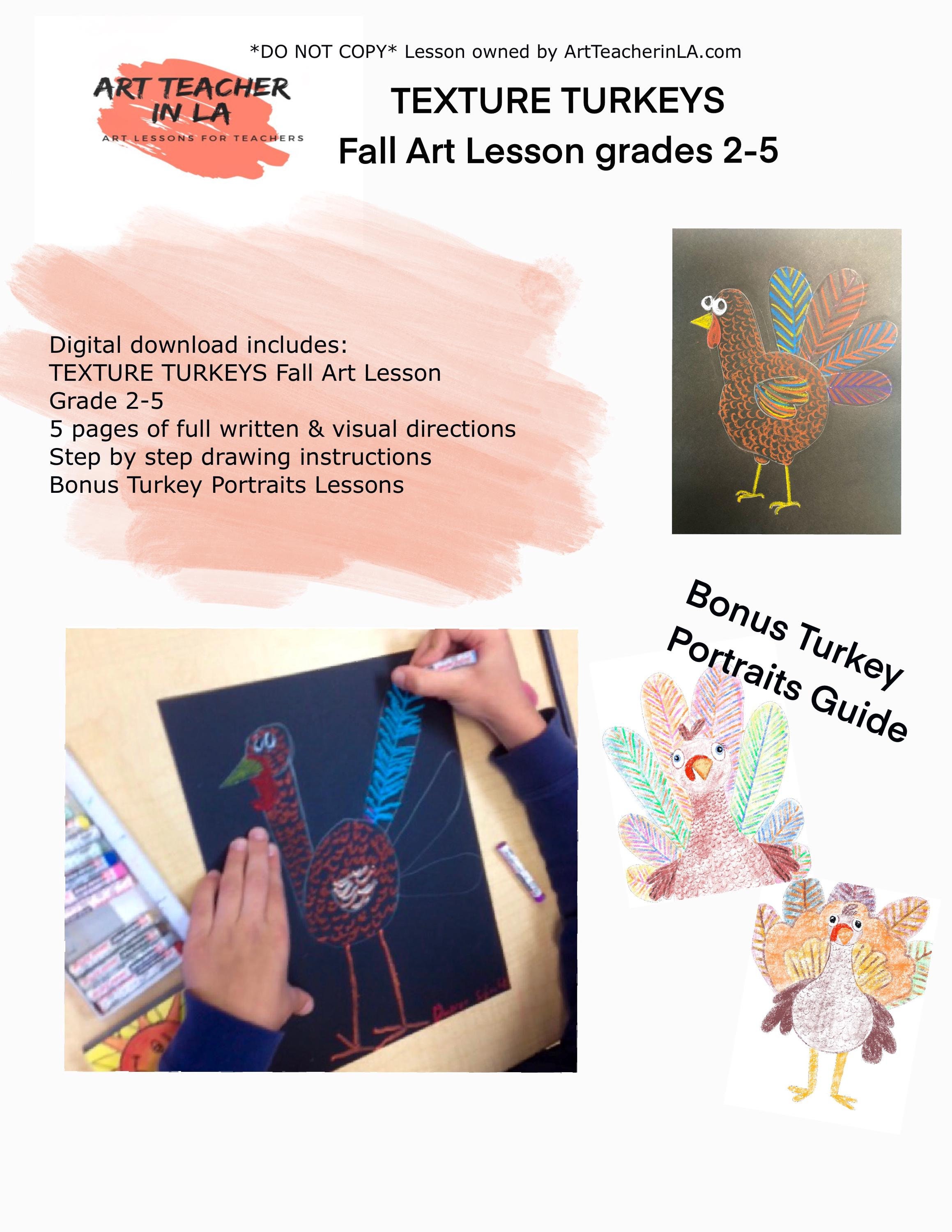 TEXTURE TURKEYS Fall Art Lesson by Art Teacher in LA- Art Lesson Plans ...