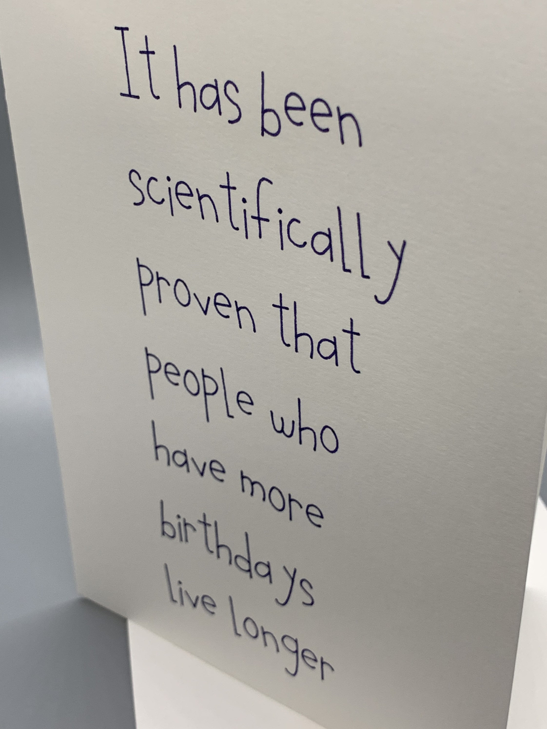 Handmade Birthday Card Reads it Has Been Scientifically Proven That ...