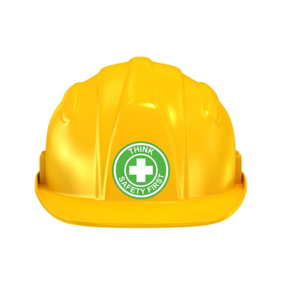Think Safety First Hard Hat Helmet Decal Indoor Outdoor | Etsy