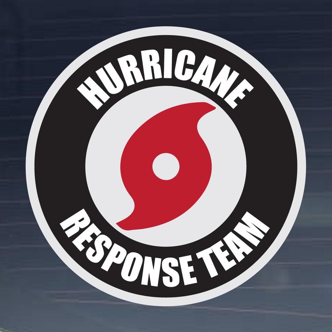 Hurricane Response Team White Border - Indoor Outdoor Vinyl Decal ...