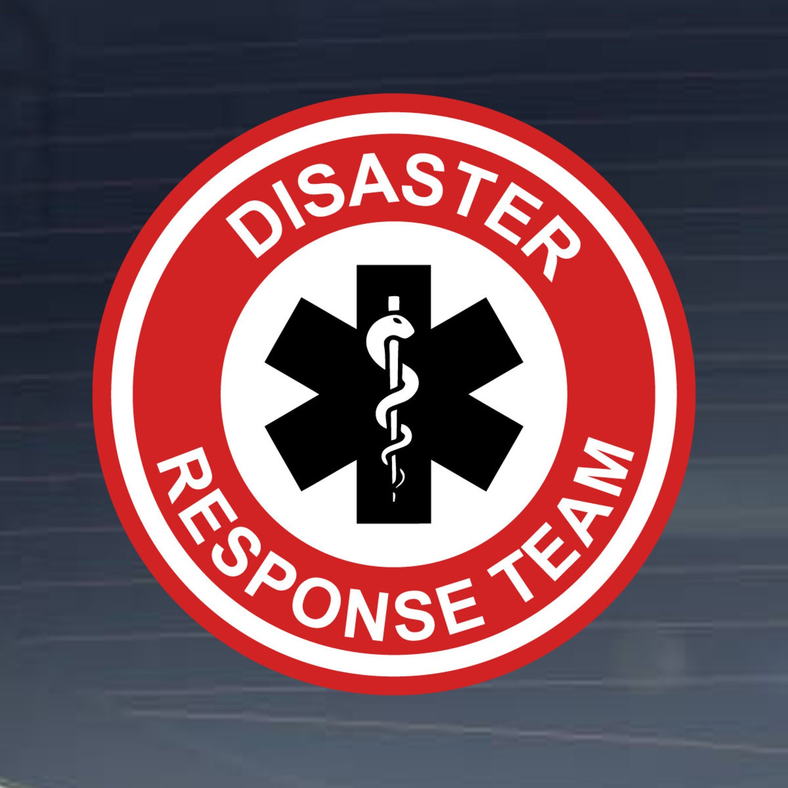 Disaster Response Team - Indoor Outdoor Vinyl Decal - Multiple Sizes ...