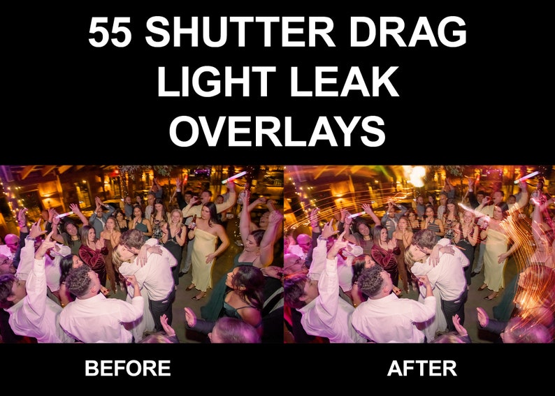 55 Shutter Drag Overlays, Light Leak Overlays, Reception Overlays ...