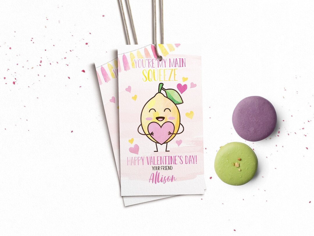 Editable Valentine Gift Tags, Main Squeeze Valentine Gift Tags, Lemon ...