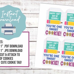 PRINTABLE You Are One Smart Cookie! Happy 100th Day! Tag | Instant ...