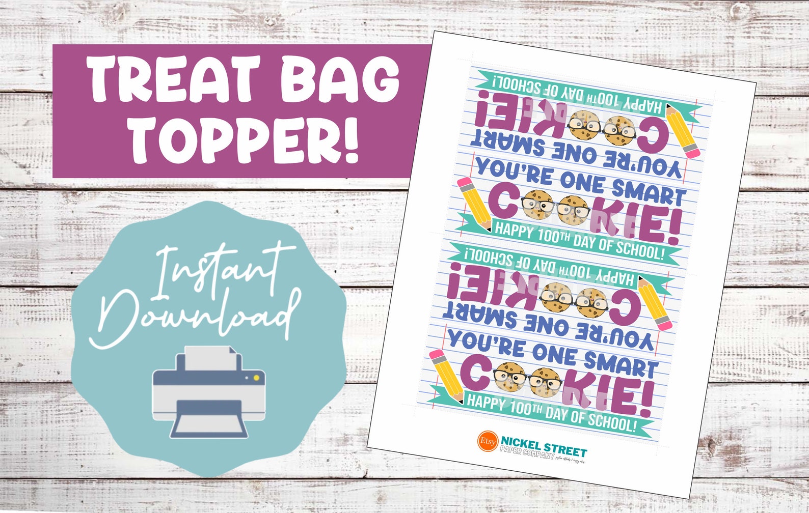 100th Day of School Bag Topper, INSTANT DOWNLOAD, 100 Days Smarter ...
