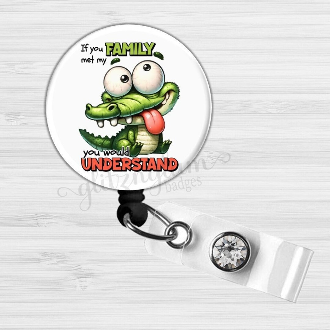 Funny Badge Holder Reel, Crazy Family Saying Badge Holder, Office ...