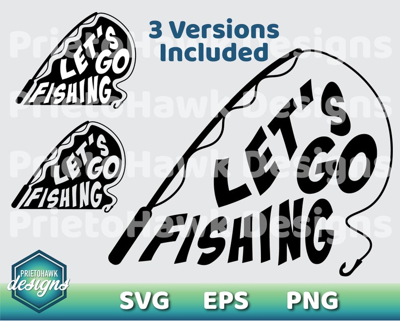 Let's Go Fishing SVG / Fisher / Fishing / Vector / Cutting | Etsy