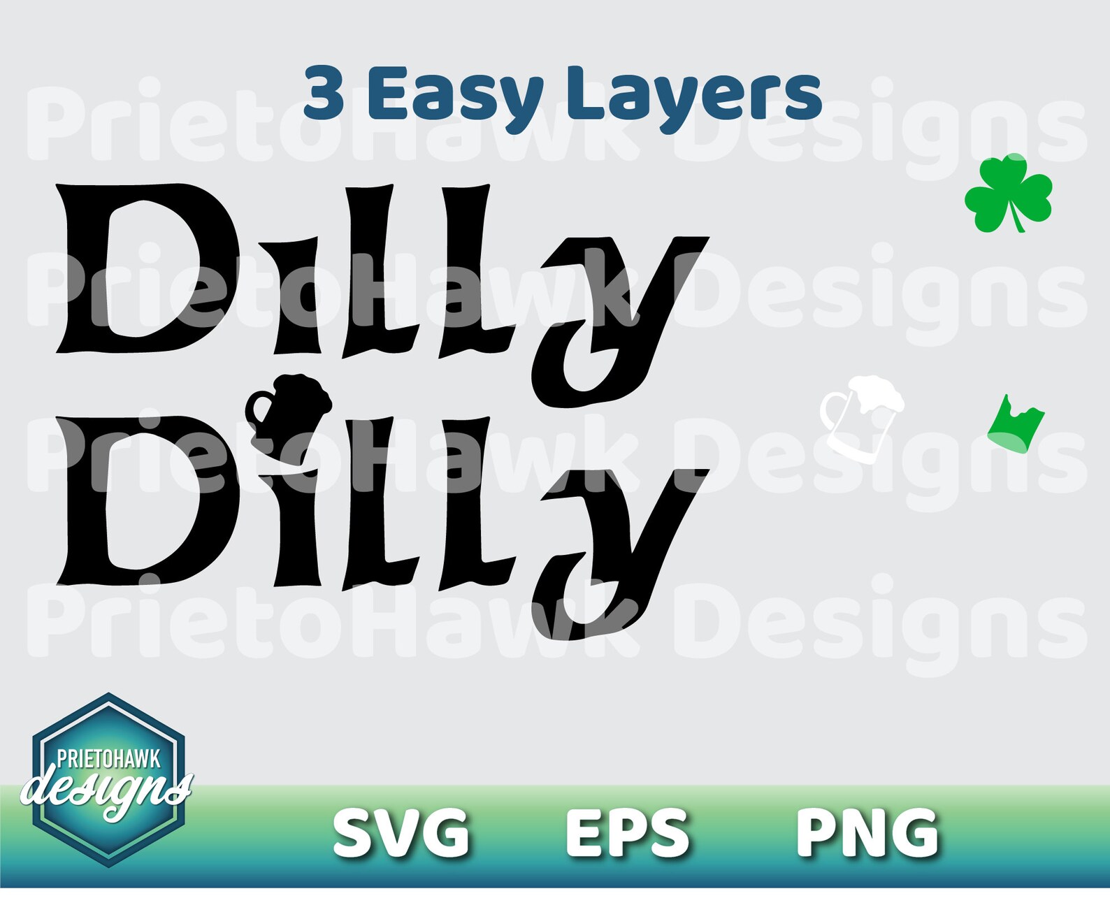 Dilly Dilly St. Patrick's Day SVG / St. Paddy's SVG / - Etsy