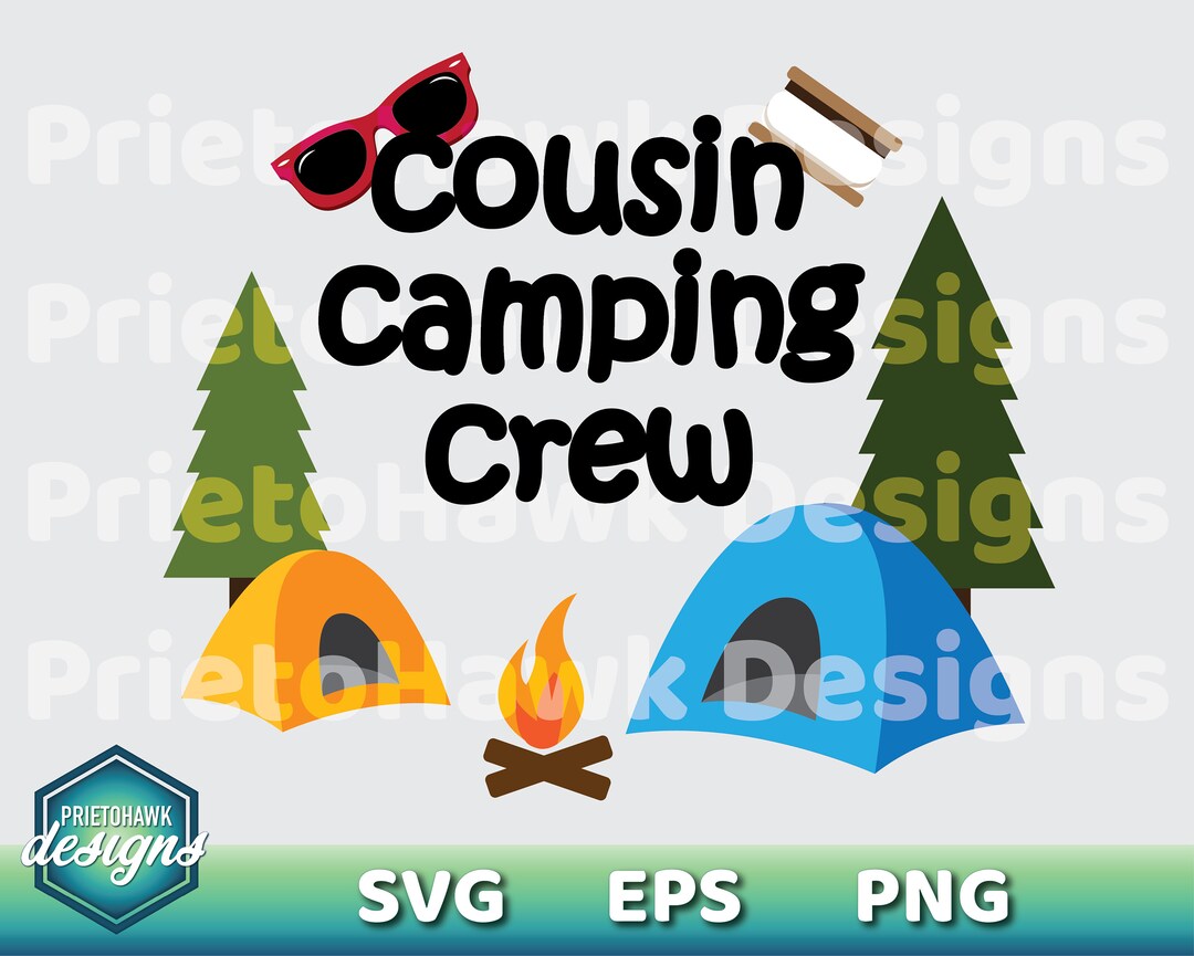 Cousin Camping Crew SVG / Camping SVG / Adventure / Vector / Cutting ...