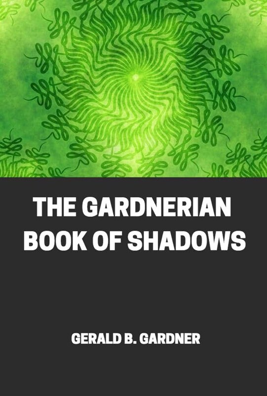 The GARDNERIAN BOOK of SHADOWS Celtic Witchcraft Bible of - Etsy