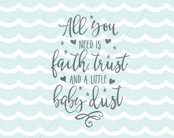 Baby Dust SVG Faith Trust and Baby Dust Infertility