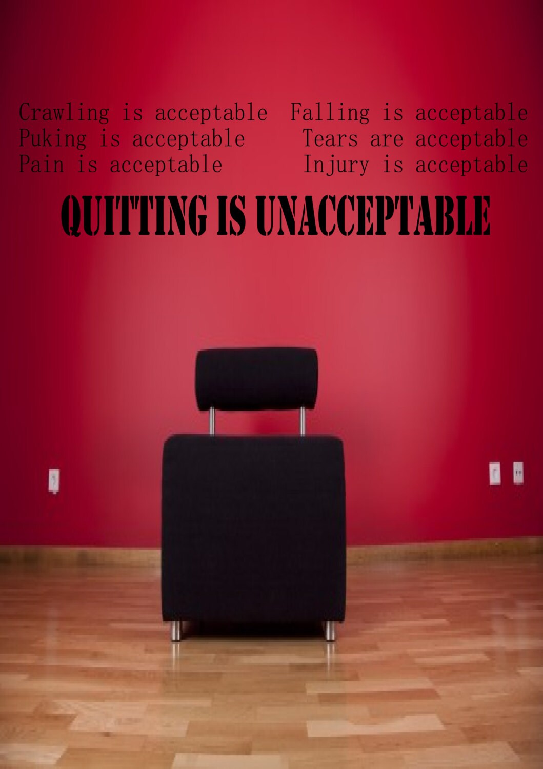 Quitting is Unacceptable Wall Decal - Long Version - Motivational Wall ...
