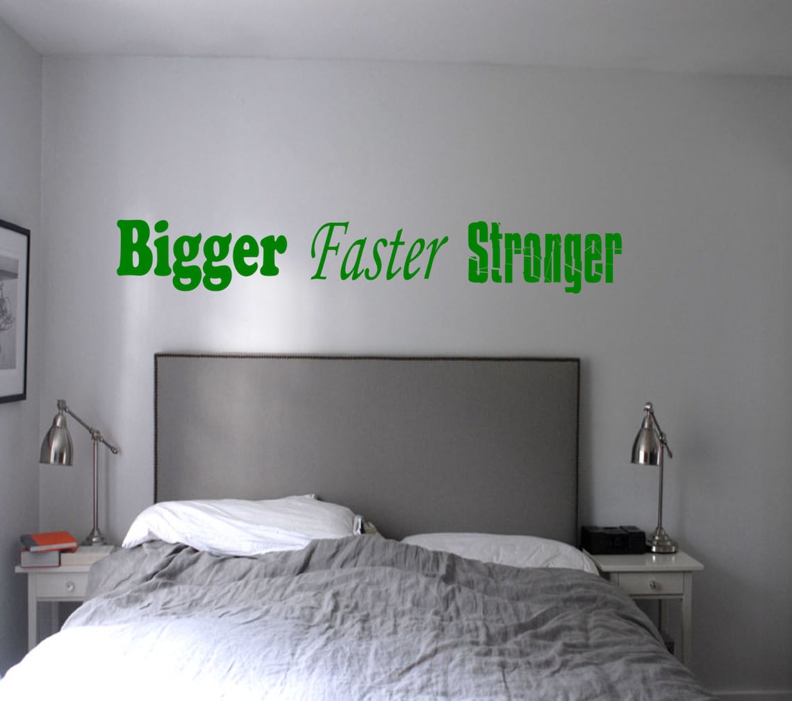 Bigger Faster Stronger Wall Decal Sports Quotes Wall - Etsy