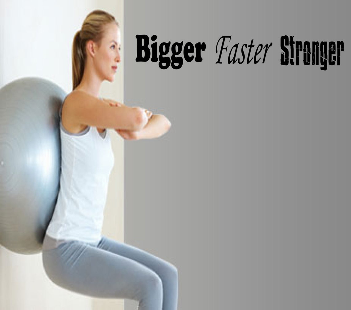 Bigger Faster Stronger Wall Decal Sports Quotes Wall - Etsy