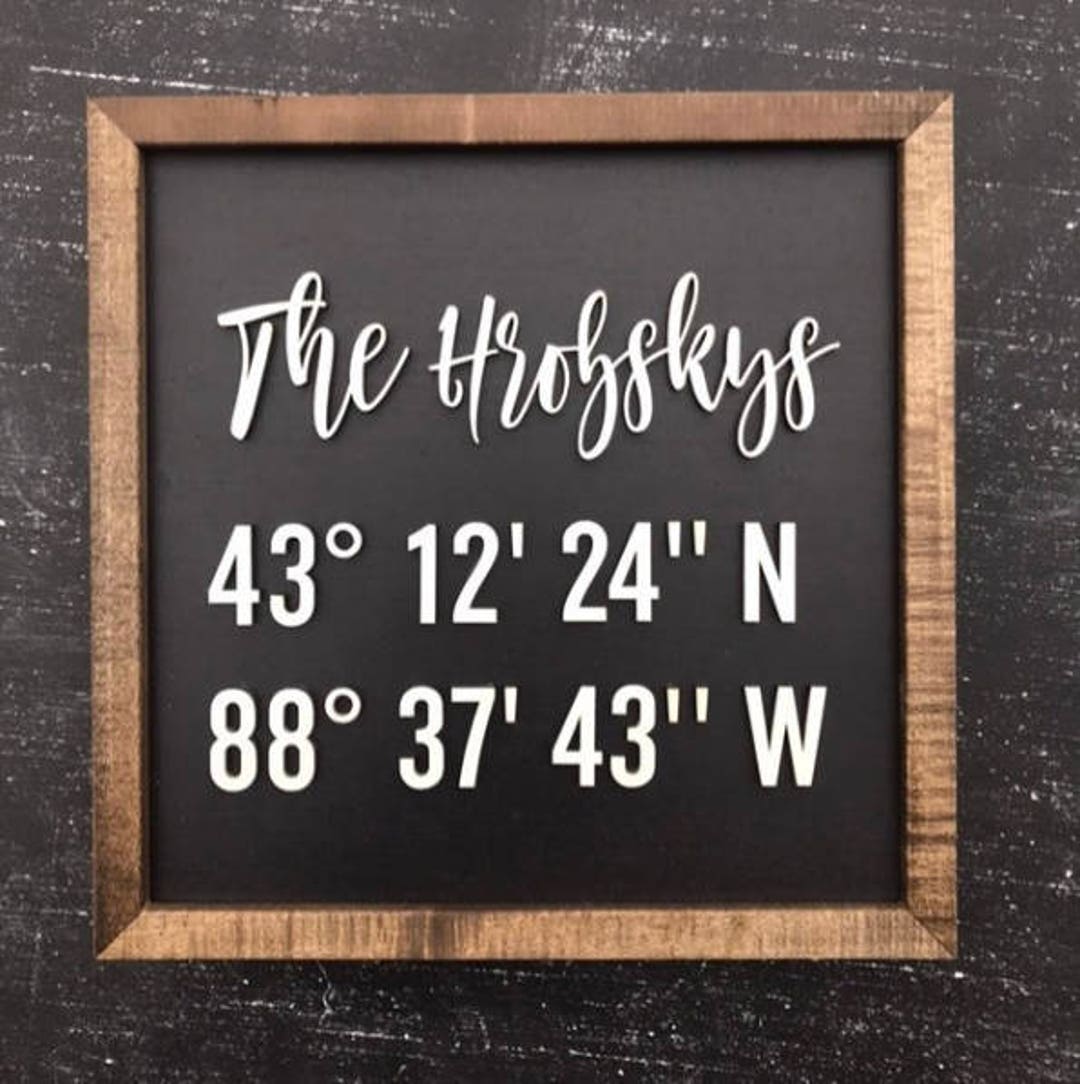 Coordinates Wood Sign Latitude Longitude Sign GPS Sign - Etsy