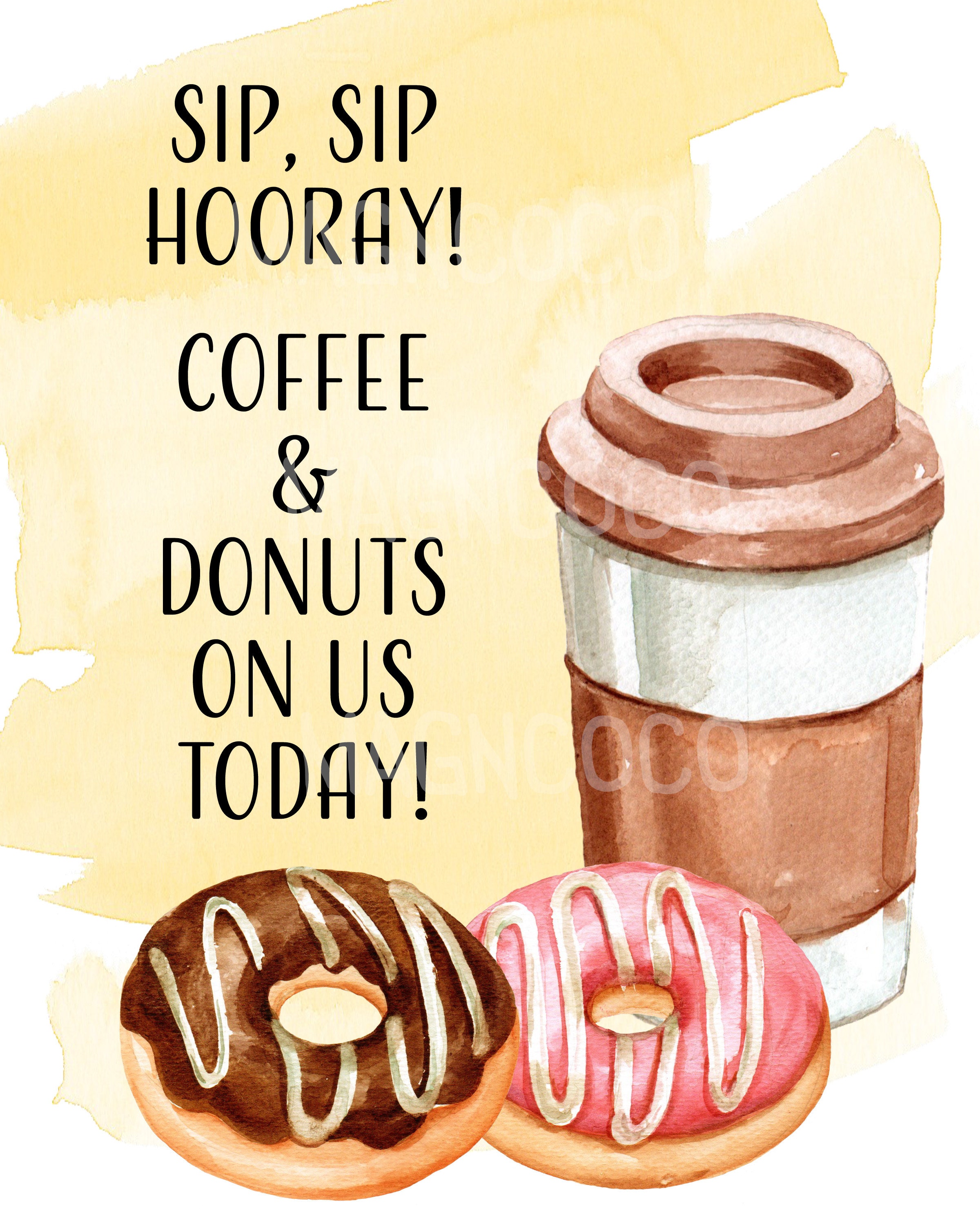 Sip Sip Hooray Coffee and Donuts Digital Download 8 X 10 Printable Pdf ...