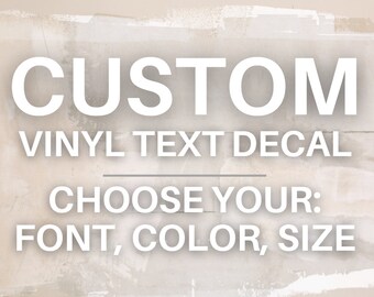 Vinyl Text Decal - Etsy