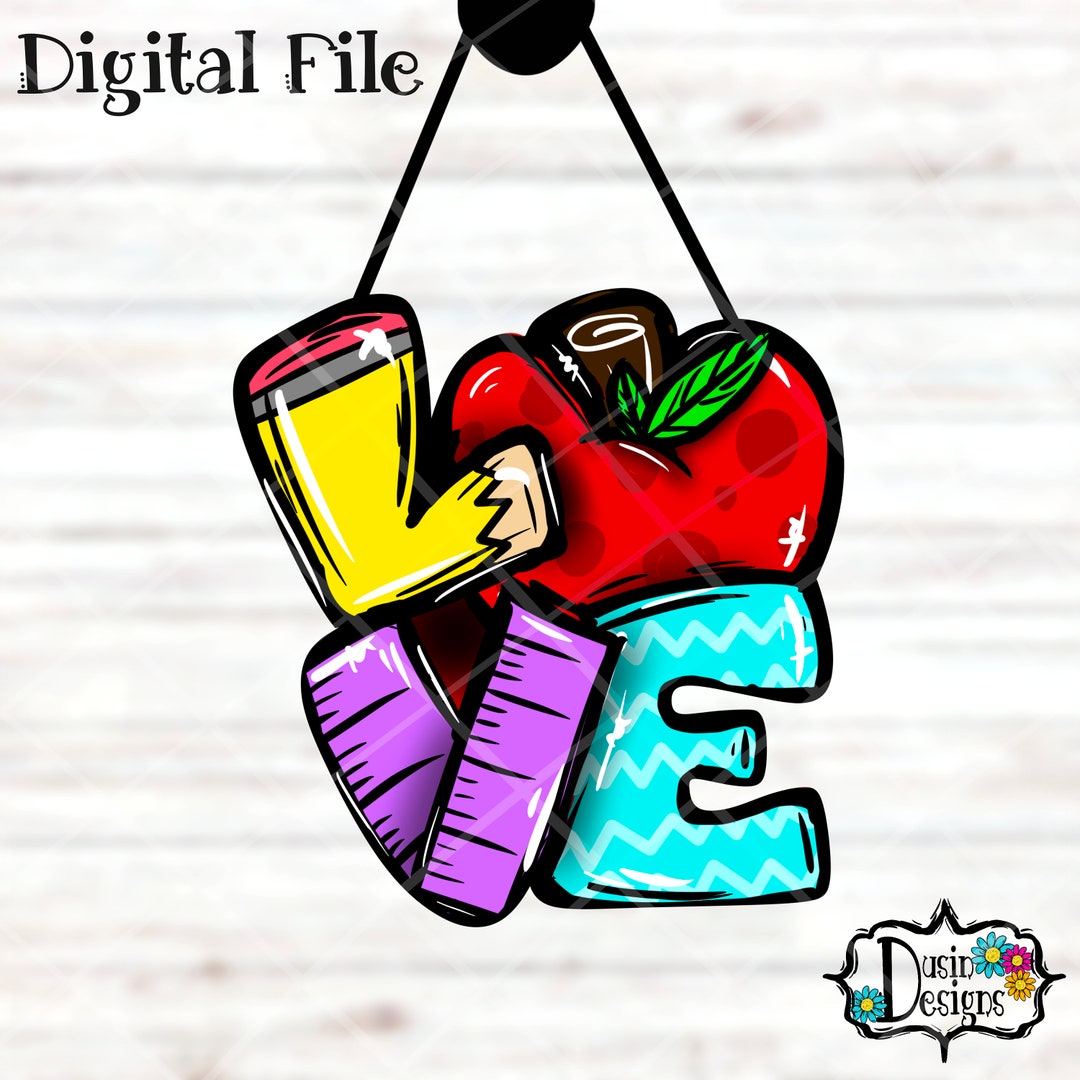 Love Teacher Sign, Teacher Door Sign, Teacher Earring Png, Tracher Love ...