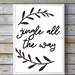 Christmas | Jingle All the Way | Printable | Rustic | Wall Art ...