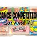 Dance Survival Kit - the Perfect Gift, Thank You, Happy Birthday ...
