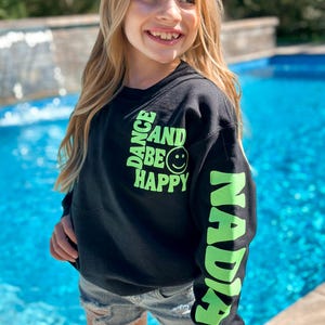Girls Custom Dance Sweatshirt for Christmas Gift, Dance & Be Happy ...