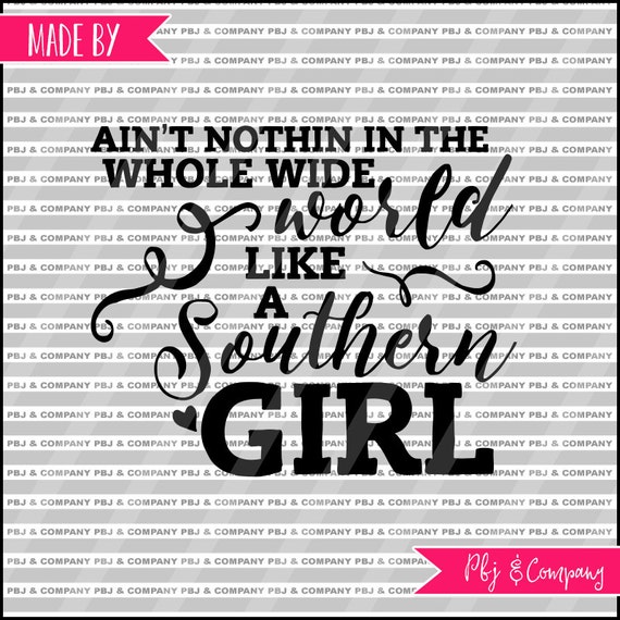 Southern Girl Sayings