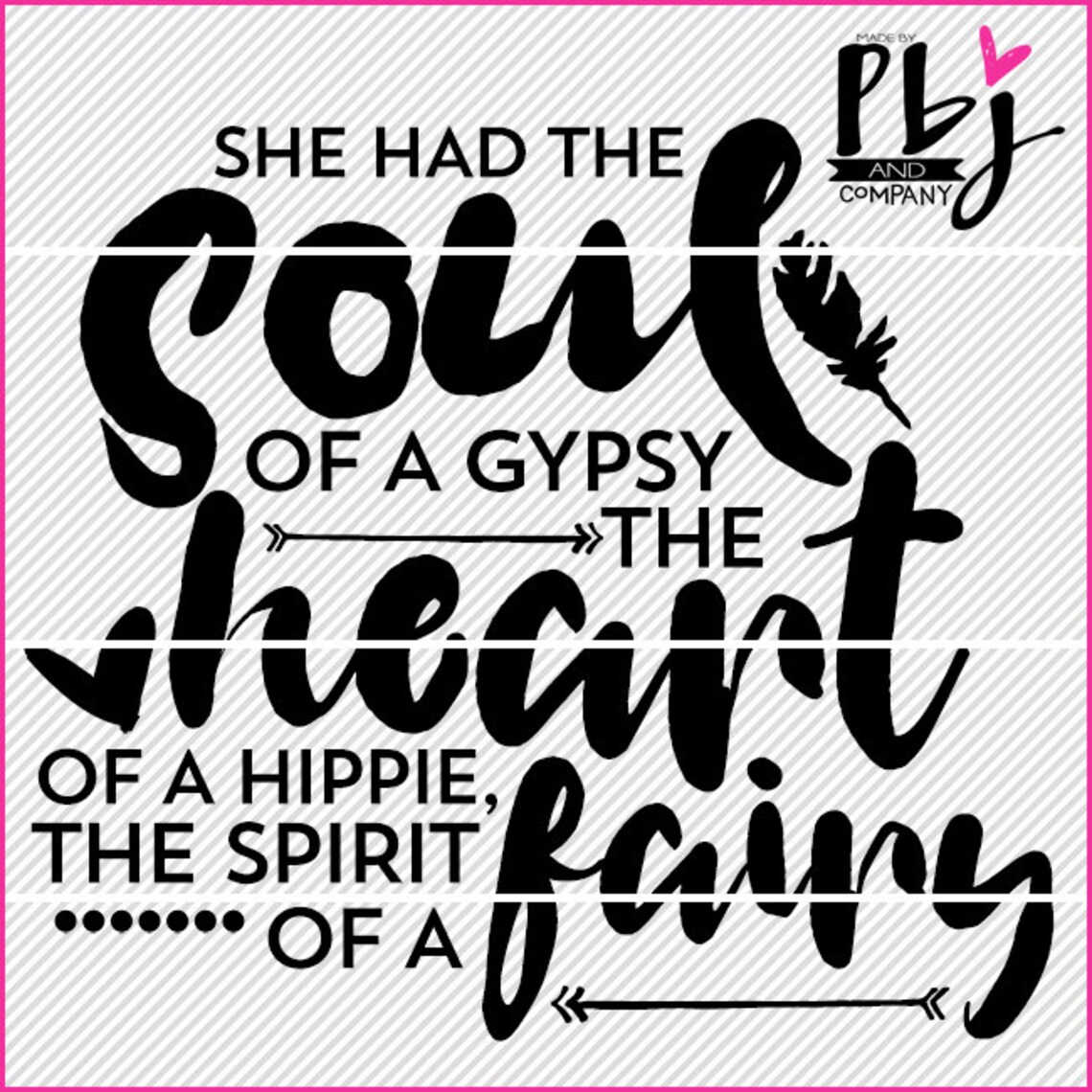 Soul of a Gypsy Quote DIY Cutting File SVG PNG Jpeg Pdf - Etsy