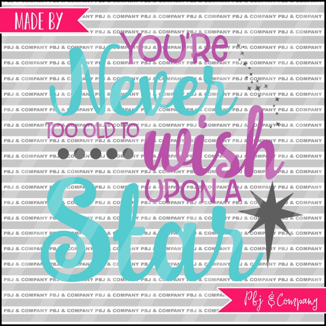 Wish Upon a Star, Magic, Star, Quote DIY Cutting File - SVG, PNG, Dxf ...