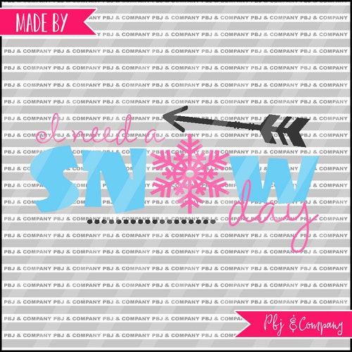 Theres No Day Like a Snow Day PNG Snow Day Sublimation File | Etsy