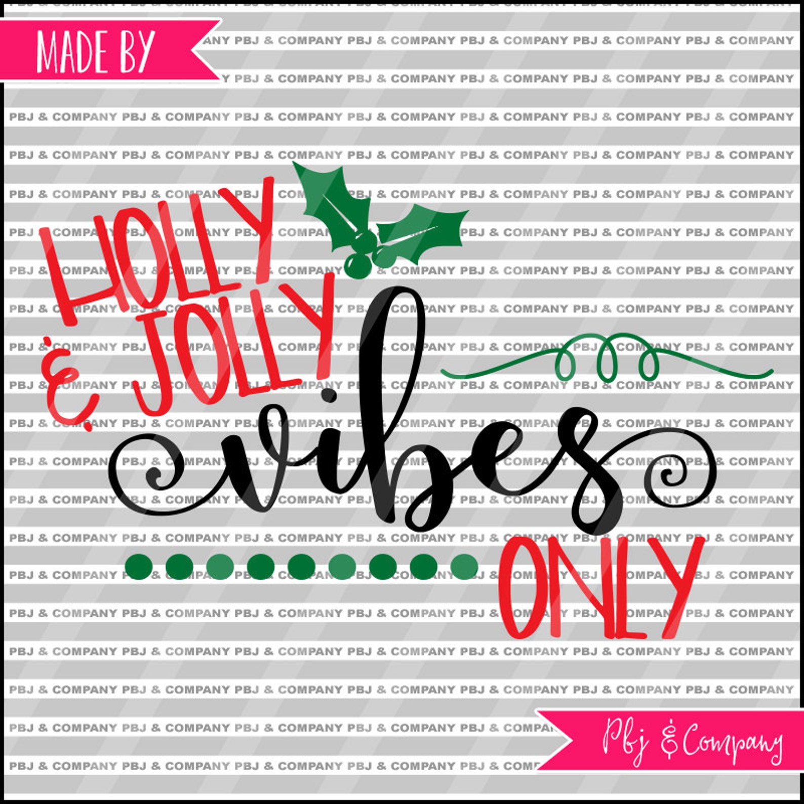 Holly Jolly Vibes Christmas Quote DIY Cutting File SVG - Etsy