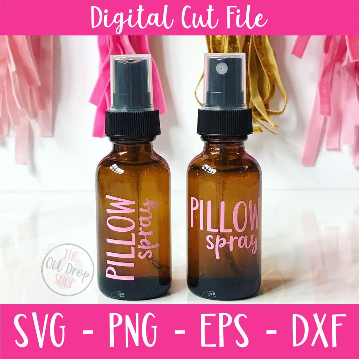 DIGITAL FILE | Pillow Spray SVG Cut File for Essential Oil Labels ...