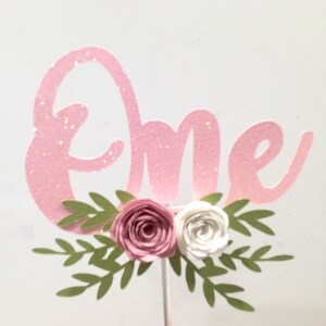 One Birthday Cake Topper, Age Cake Topper, Birthday Cake Topper, Flower ...