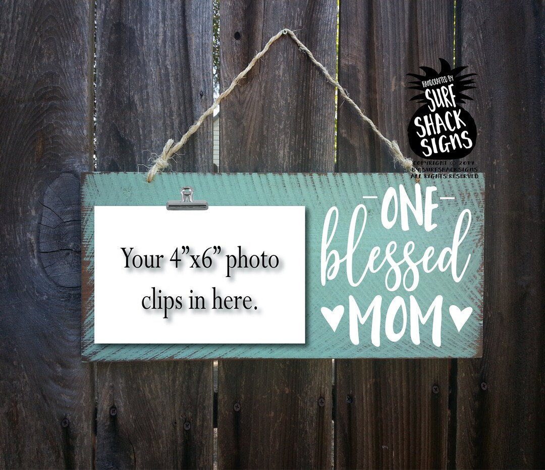 One Blessed Mom Handpainted Wood Sign Mother's Day Gift for Mom Sign ...