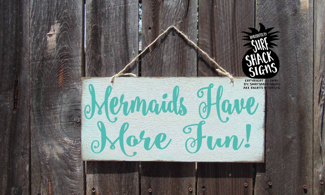 Mermaid Sign Mermaid Decor Mermaid Decoration Mermaids Have - Etsy