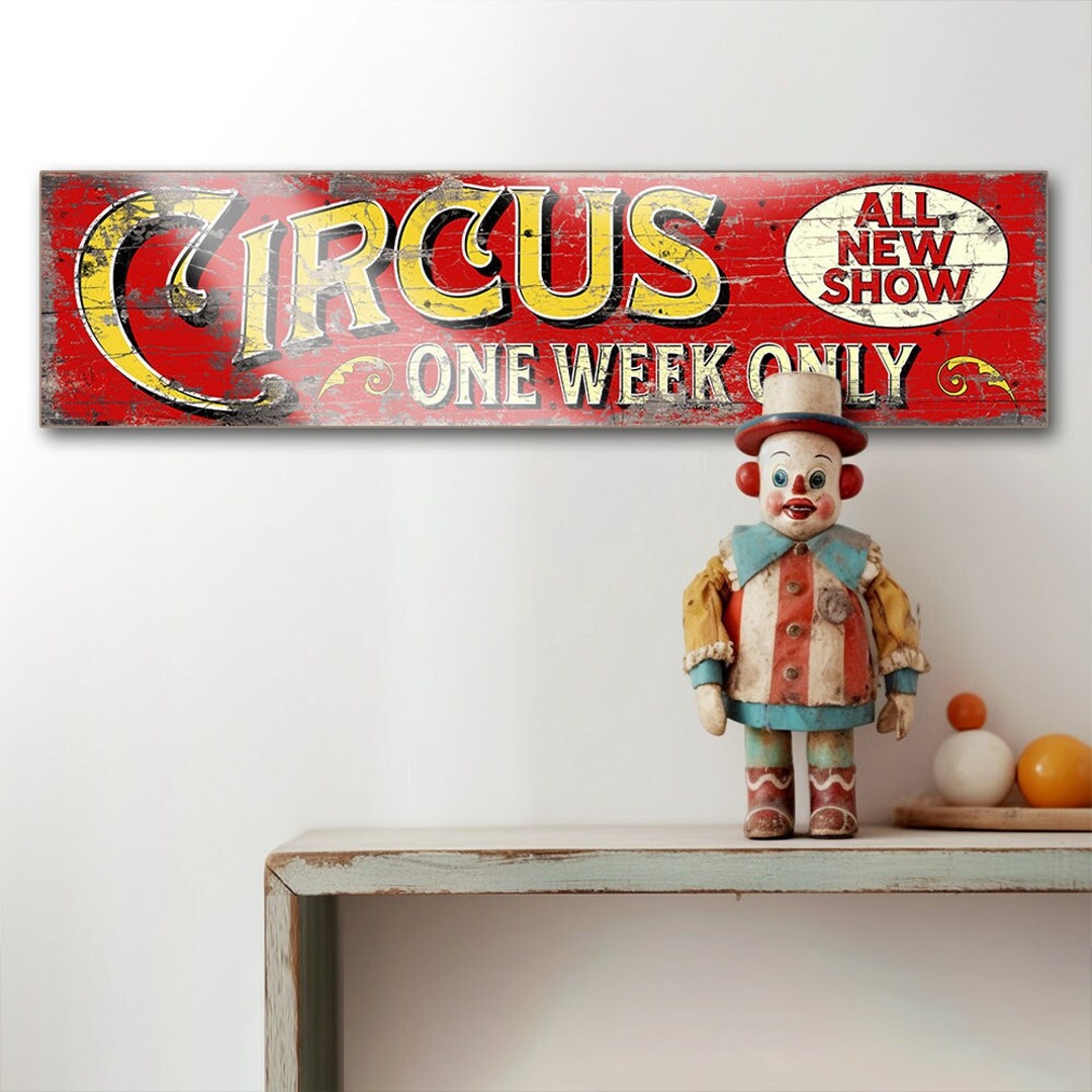Circus Now Open Old Vintage Style Circus Sign. Solid Wood 40cm Wall ...