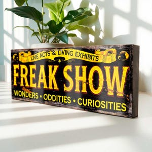 Freak Show Sign Freakshow Sign Fairground Decor Fun Fair Sign Wall ...