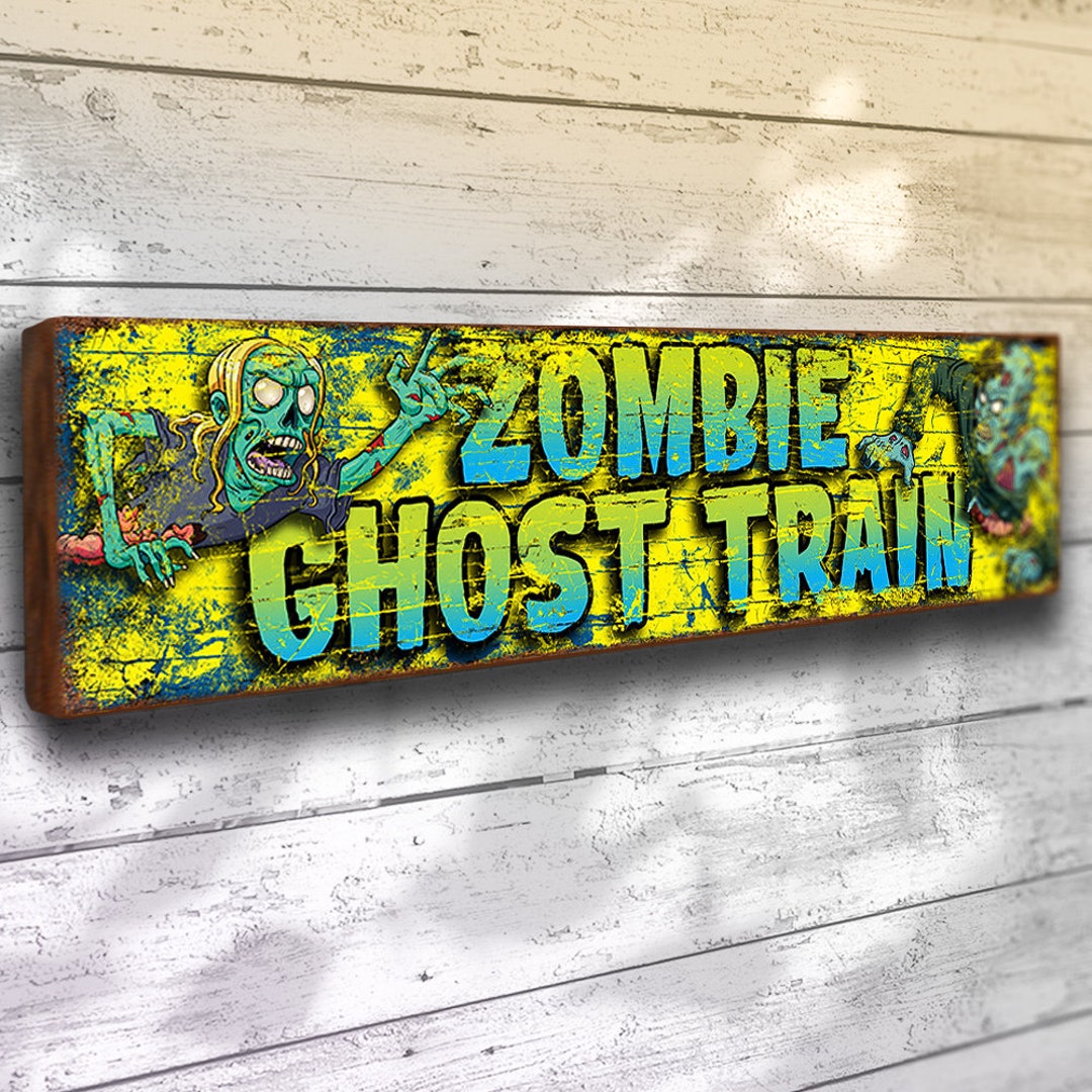 Zombie Ghost Train 40cm Wood Sign Vintage Style Fun Fair Sign ...