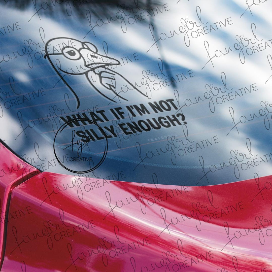 What If I'm Not Silly Enough (goose) Decal Sticker - Etsy