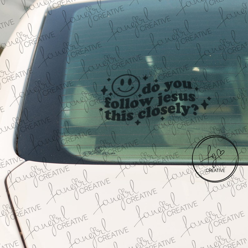 Do You Follow Jesus This Closely Decal Sticker - Etsy