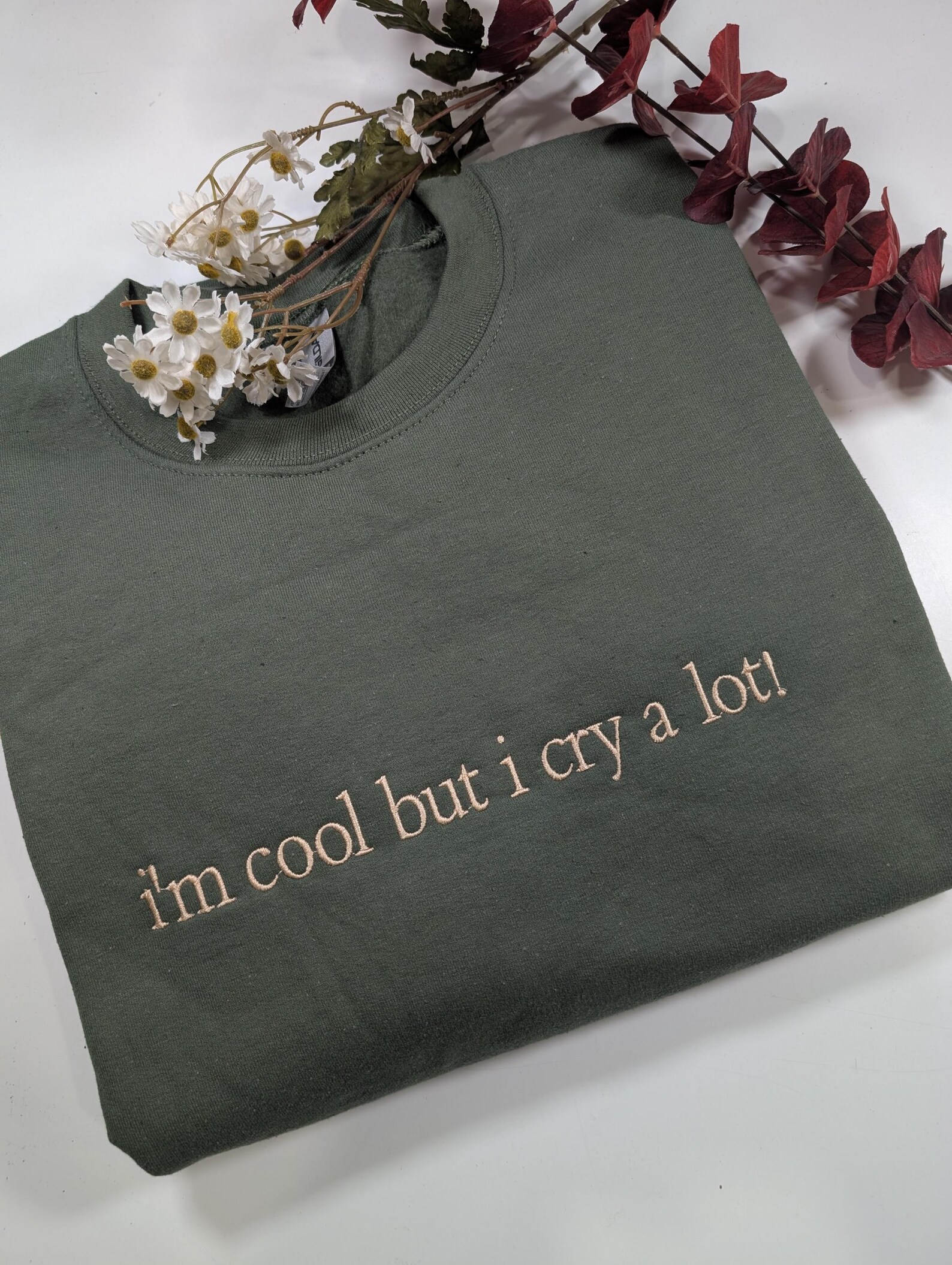 I'm Cool but I Cry A Lot, Dry Tears Here Sweatshirt, Sad Girl. Basic ...