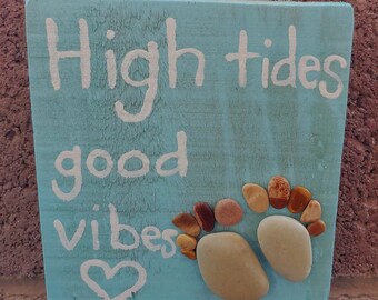 High Tides and Good Vibes High Tides Sign Big Wave Signs - Etsy